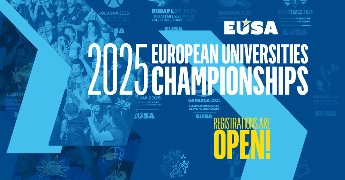 Registration opens for European Universities Championships 2025! | EUSA